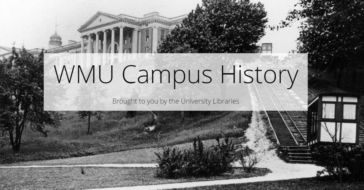 WMU Libraries unveils digital campus history map | Western Michigan ...