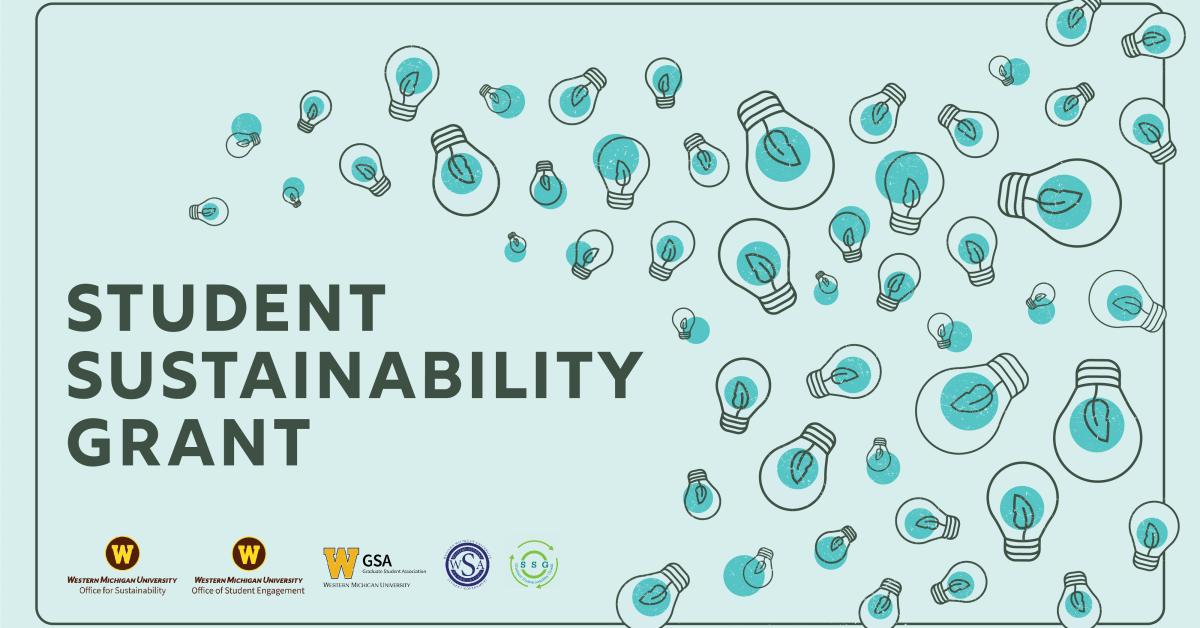 WMU students encouraged to seek spring campus sustainability grant ...